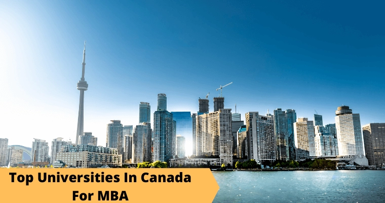 Top 5 Universities In Canada for MBA & Fees Structure- AECC
